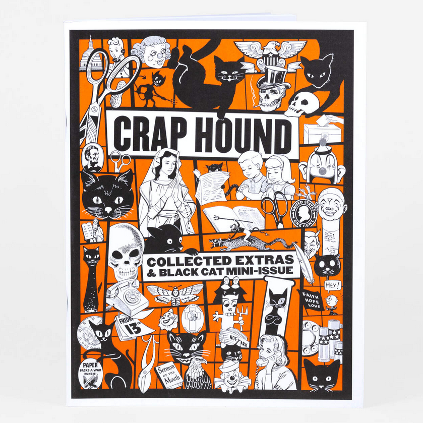 Crap Hound Magazine- Collected Extras with Black Cats — Two Hands Paperie
